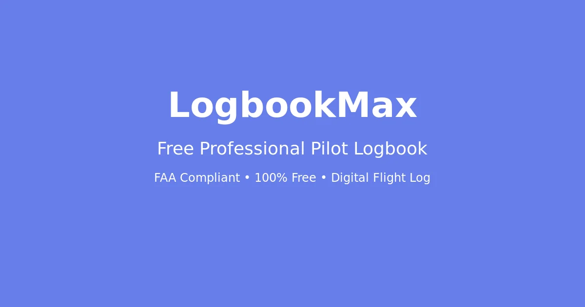 LogbookMax - Free Professional Pilot Logbook | FAA Compliant Digital ...